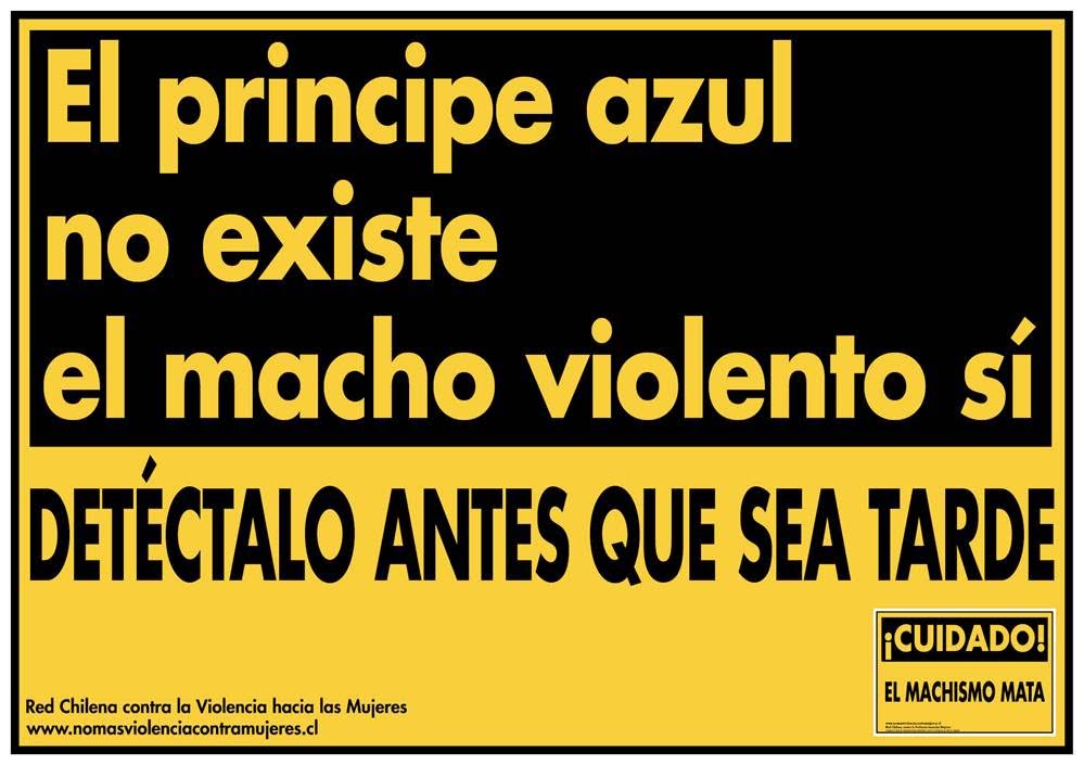 Campaña ¡cuidado El Machismo Mata 2015 Red Chilena Contra La